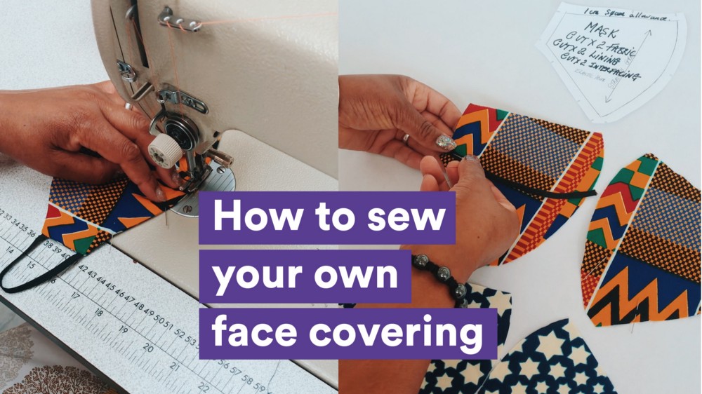 DIY face coverings — this season’s must have accessory! | University ...